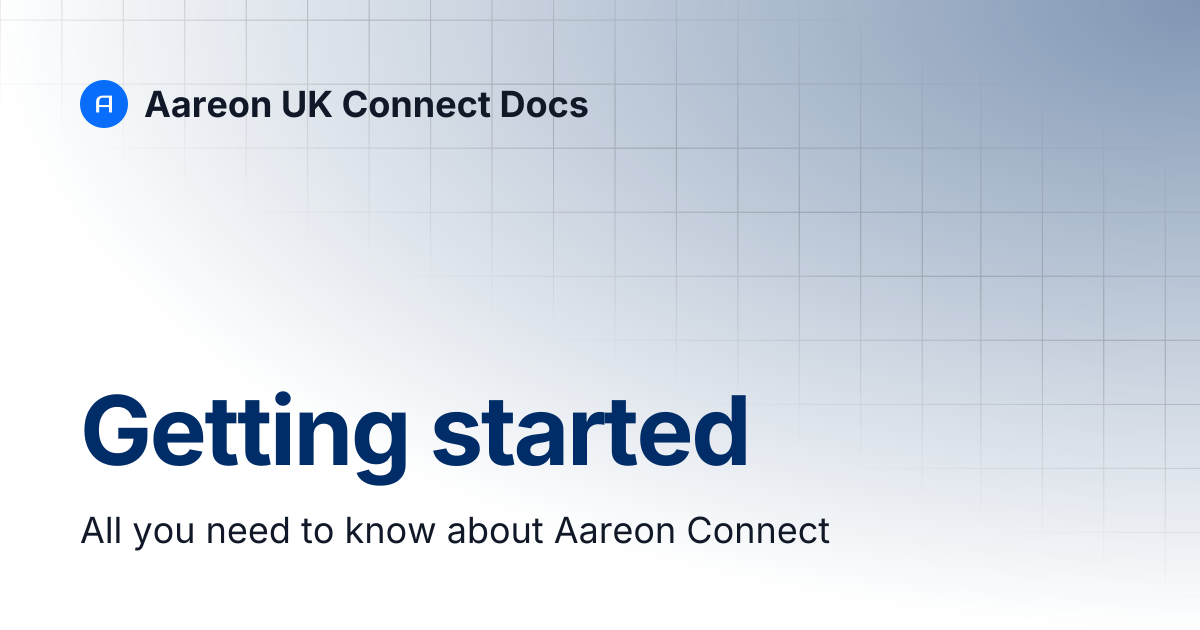 Getting started | Aareon UK Connect Docs